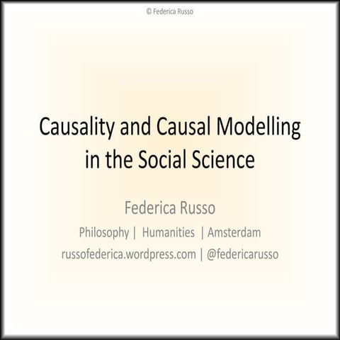 Causality and causal modelling in the social sciences | PPTX