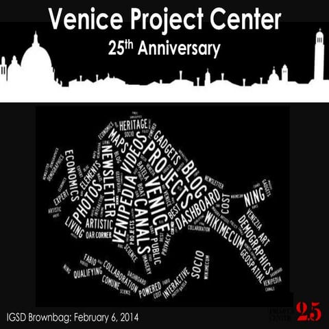 Venice Project Center 25th anniversary | PPT