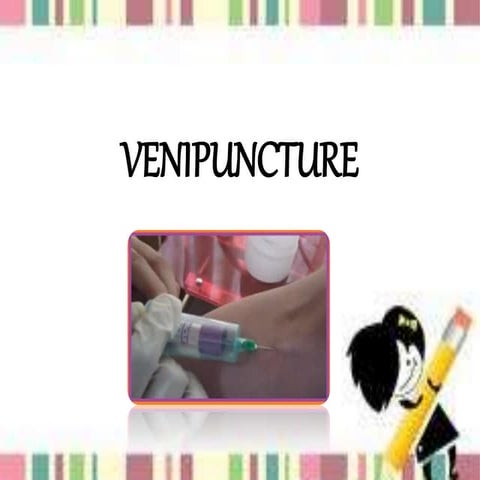 Venipuncture | PPTX