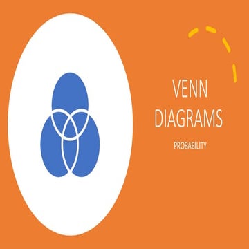 VENN DIAGRAMS INTERPRETATION WHEN YOU HAVE 3 SETS | PPTX