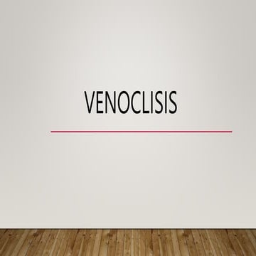 VENOCLISIS CONCEPTO VIAS PERIFERICAS Y CALIBRES DE CATETER | PPTX