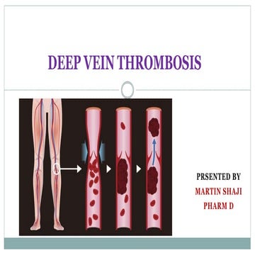 Venous thrombo embolism / deep vein thrombosis | PPTX