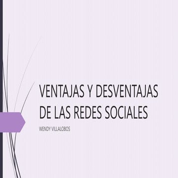 ventajas y desventajas de las redes sociales | PPTX