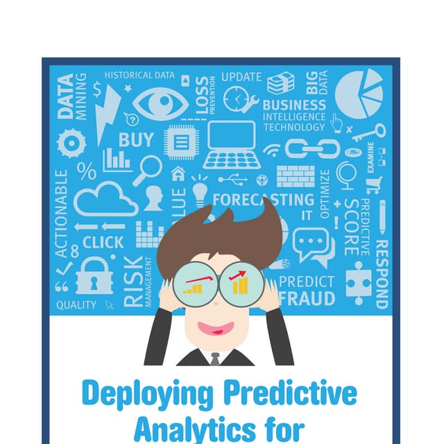 Deploying Predictive Analytics for Competitive Advantage | PDF