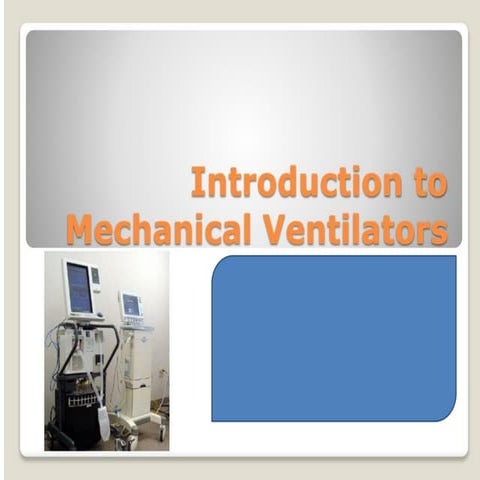 ventilators types and introduction .pptx