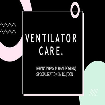 VENTILATOR CARE.pptx