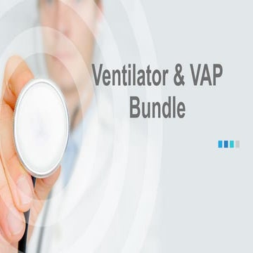 Ventilator and VAP Bundle in Intensive care unit.pptx