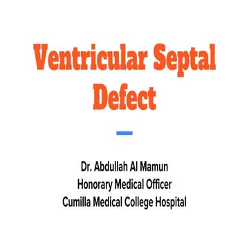 ventricular septal defect | PPTX