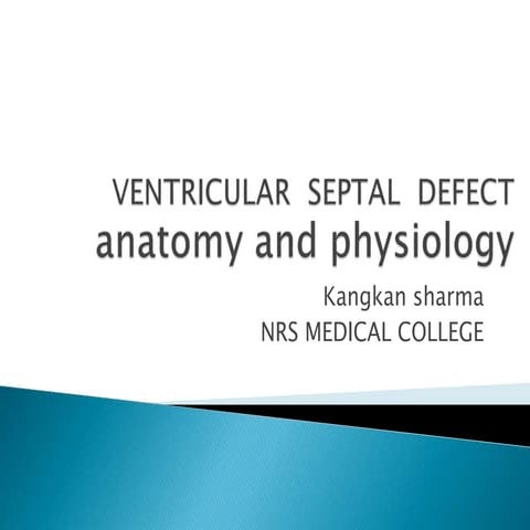 Ventricular Septal Defect | PPTX