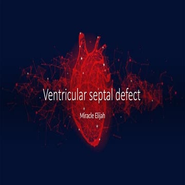 Ventricular Septal Defect Pptx Pptx