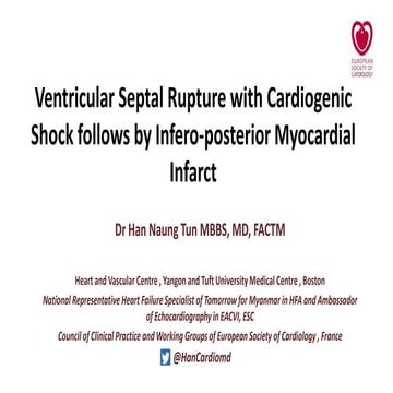 Ventricular septal rupture with cardiogenic shock follows by Inferior ...