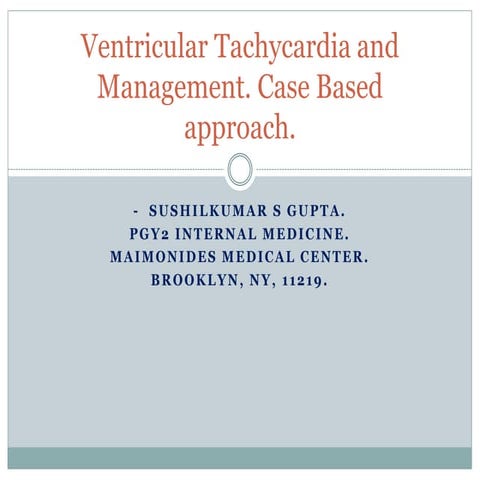 Ventricular tachycardia | PPTX