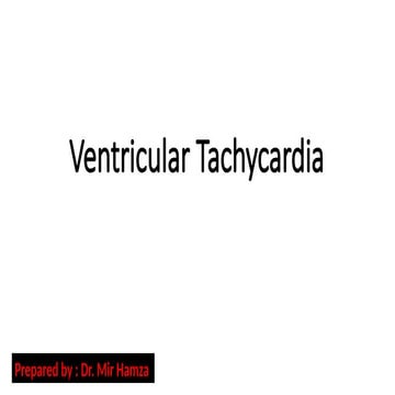 Ventricular tachycardia Essential topic.pptx