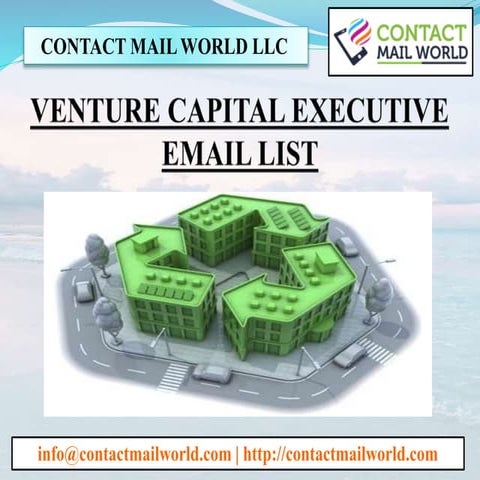 Venture capital executive email list | PPTX