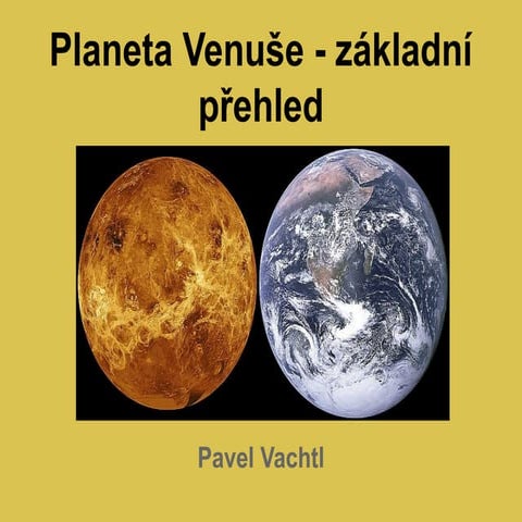 Venuše - základní přehled / Venus - basic overview | PDF