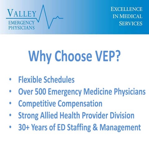 Valley Emergency Physicians Overview | PPTX