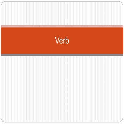 Understanding verbs- English grammar | PPTX