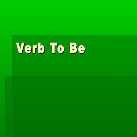 Verb to-be | PPT