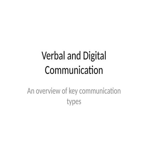 Verbal_and_Digital_Communication.(Advantages and benefits) | PPTX