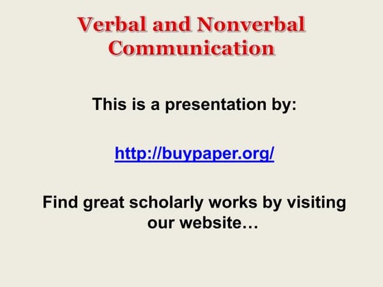 Verbal and nonverbal communication | PPTX