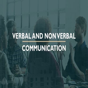 Verbal and nonverbal communication | PPTX