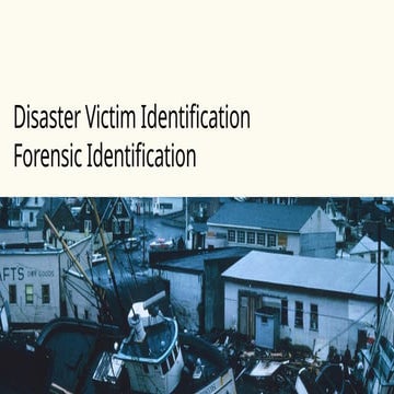 Verbal Autopsy Disaster Victim Identification Forensic Identification.pptx