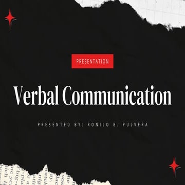 Verbal communication is the words and sounds that come out of our ...