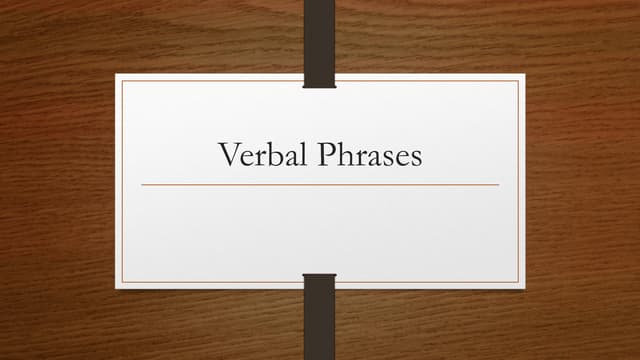 Verbals (infinitives, participles, gerunds) | PPT