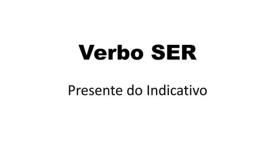 El verbo ser | PPT