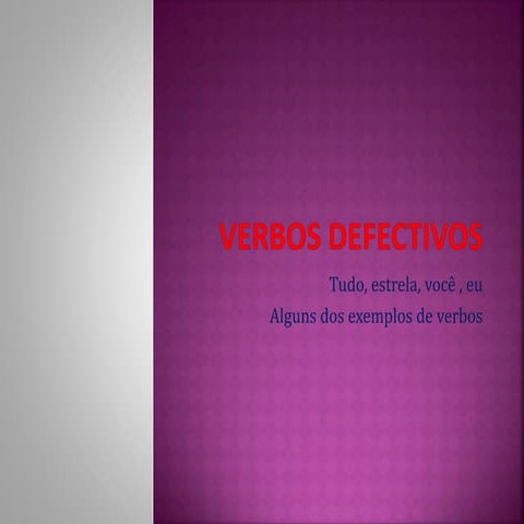 Verbos defectivos | PPTX