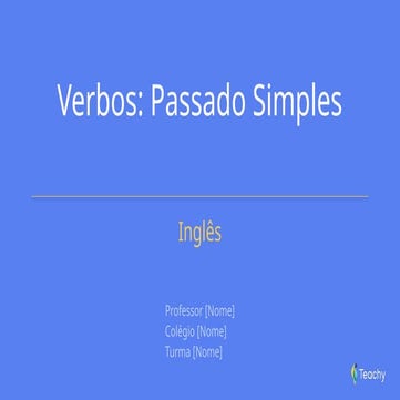 verbos no passado simples em inglês regular | PPTX