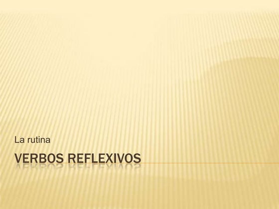 Verbos reflexivos | PPTX