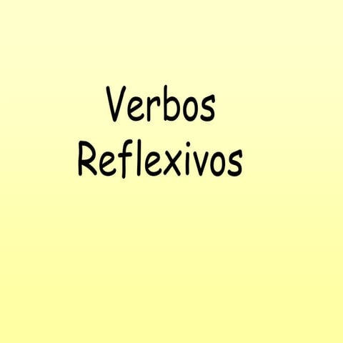 Presentación_de_los verbos_reflexivos_en_español.pptx