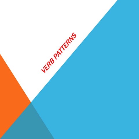Verb patterns | PPTX