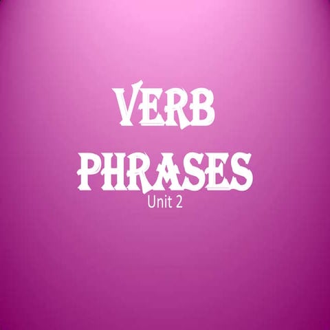 Verb phrases | PPTX