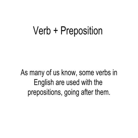 Verb + preposition | PPT