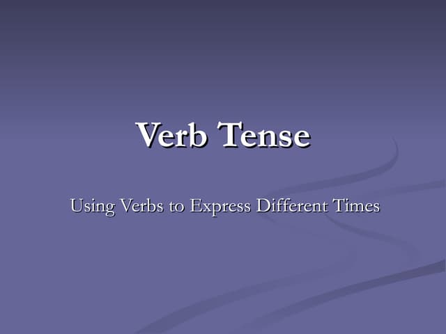 Present, past and future tenses | PPTX