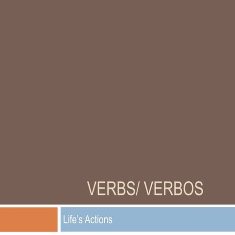 Spanish lesson - Lesson 5: Verbs | PPTX