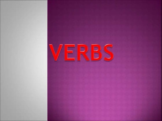 Presentation On Verbs | PPT
