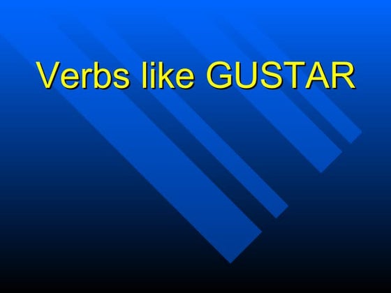 El verbo gustar | PPT