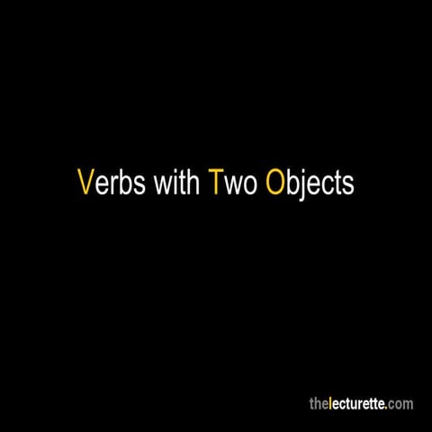 Verbs with Two Objects | PPT