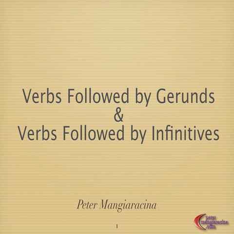 Verbs Followed by Gerunds or Infinitives | KEY