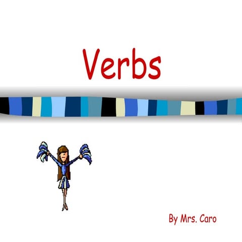 Talking about verbs power point 1234.ppt