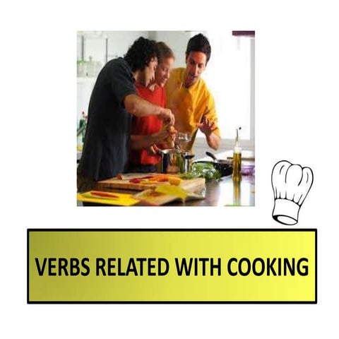 Verbs related with cooking | PPT