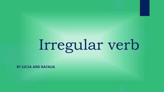 Past Irregular Verbs | PPTX