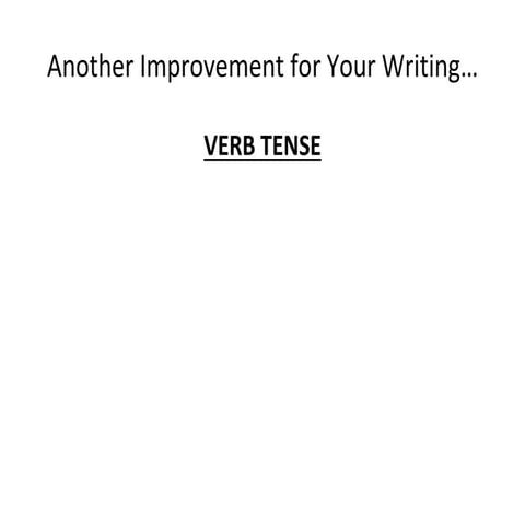 Verb tense mini lesson 2 | PPTX