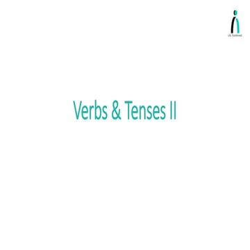 Verb & Tenses 2 - SL Practice (1).pptx