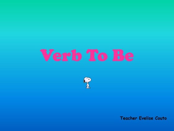 Verb to be ppt | PPT