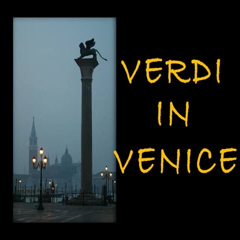 Verdi in venice | PPS