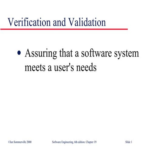 Verification And Validation In Software Engineering Se19 Ppt